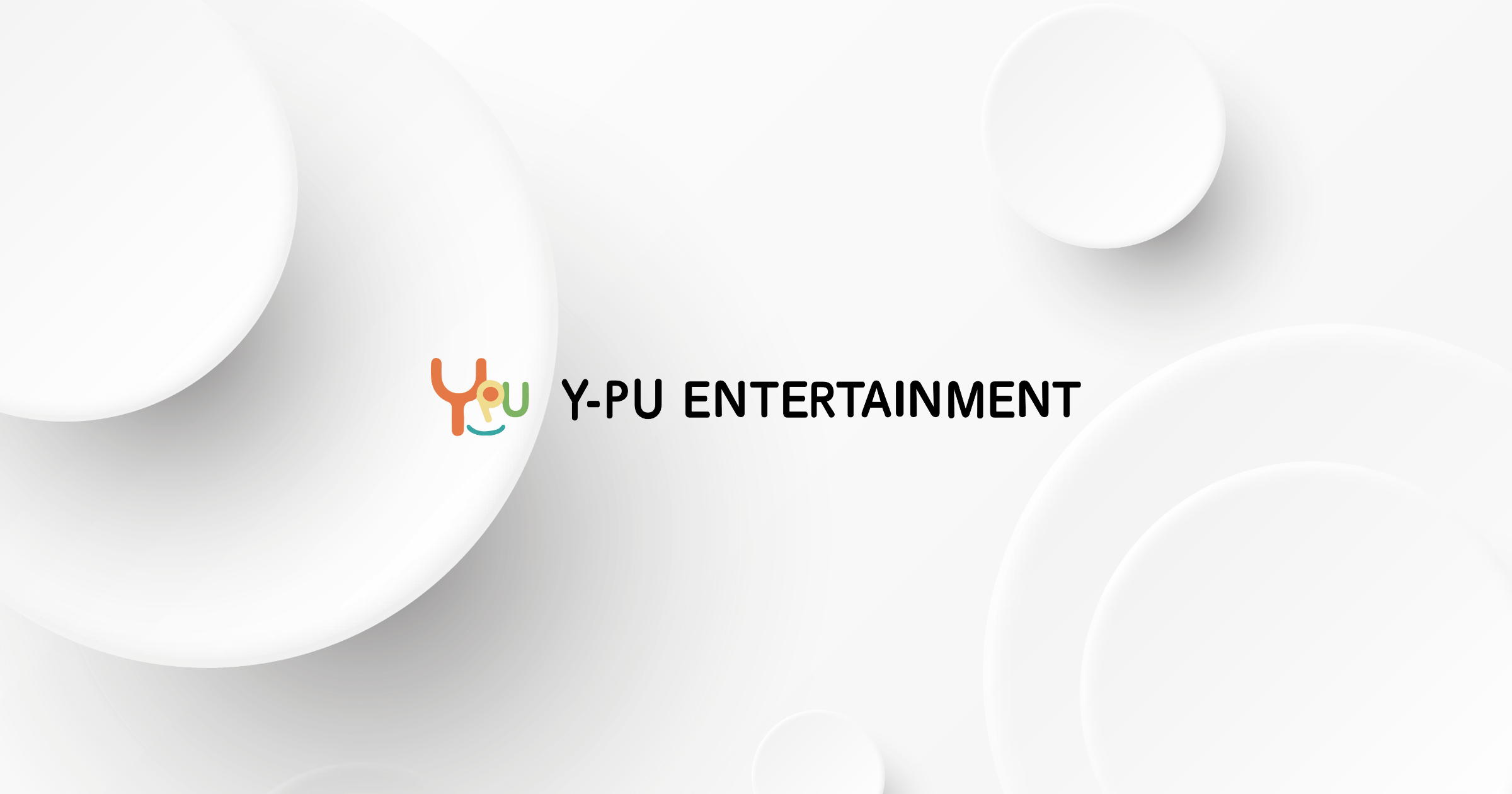 About Us｜企業向け | Y-PU ENTERTAINMENT株式会社